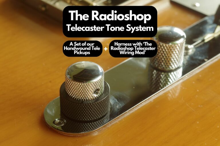 Radioshop Telecaster Tone System | Radioshop Pickups
